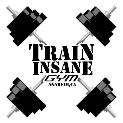Anaheim Personal Training | Train Insane Gym | Anaheim, CA